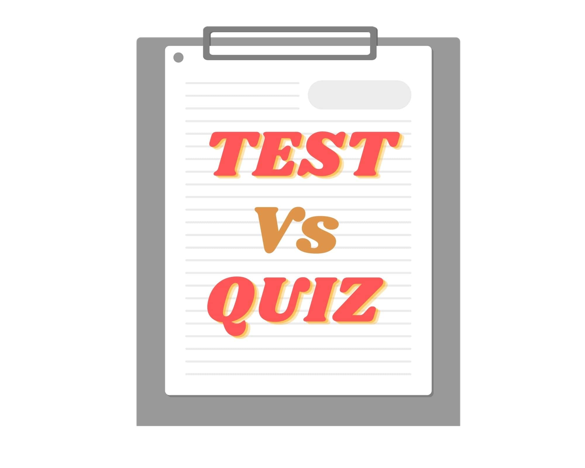 Diferencia Entre Test y Quiz | Descubre la diferencias